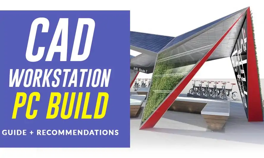 What's the best Workstation PC build for CAD in 2024? - Build My PC