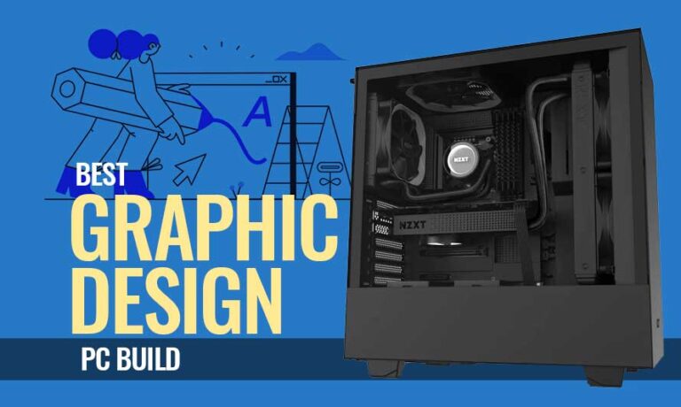 What's the best PC Build for Graphic Design in 2025? - Build My PC